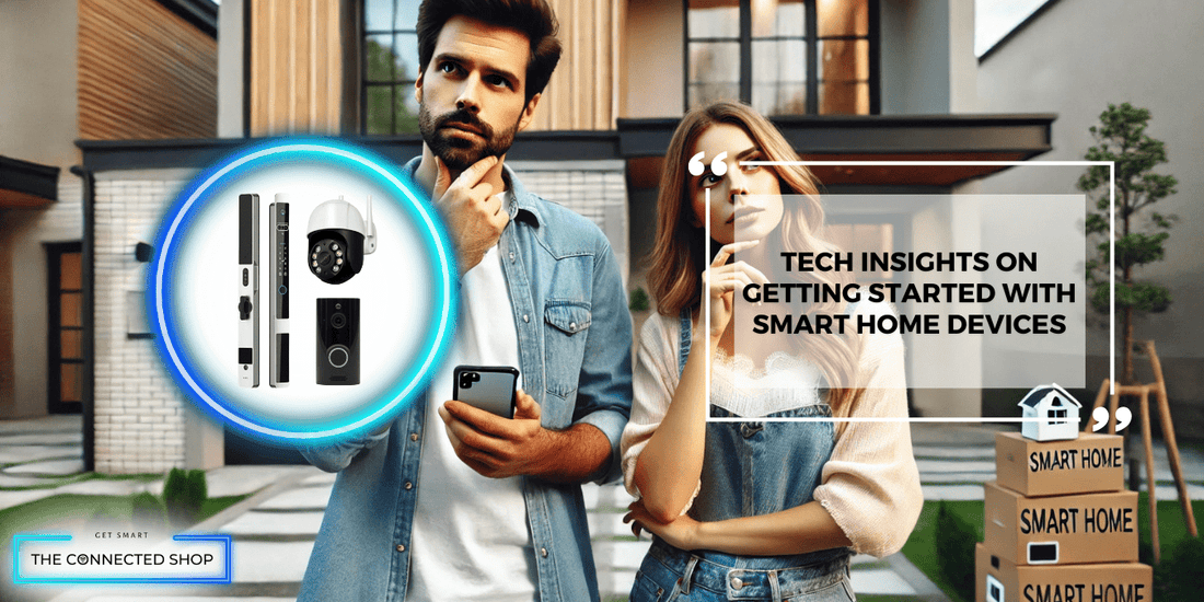 Begin Your Smart Home Journey: The Best Devices to Start With