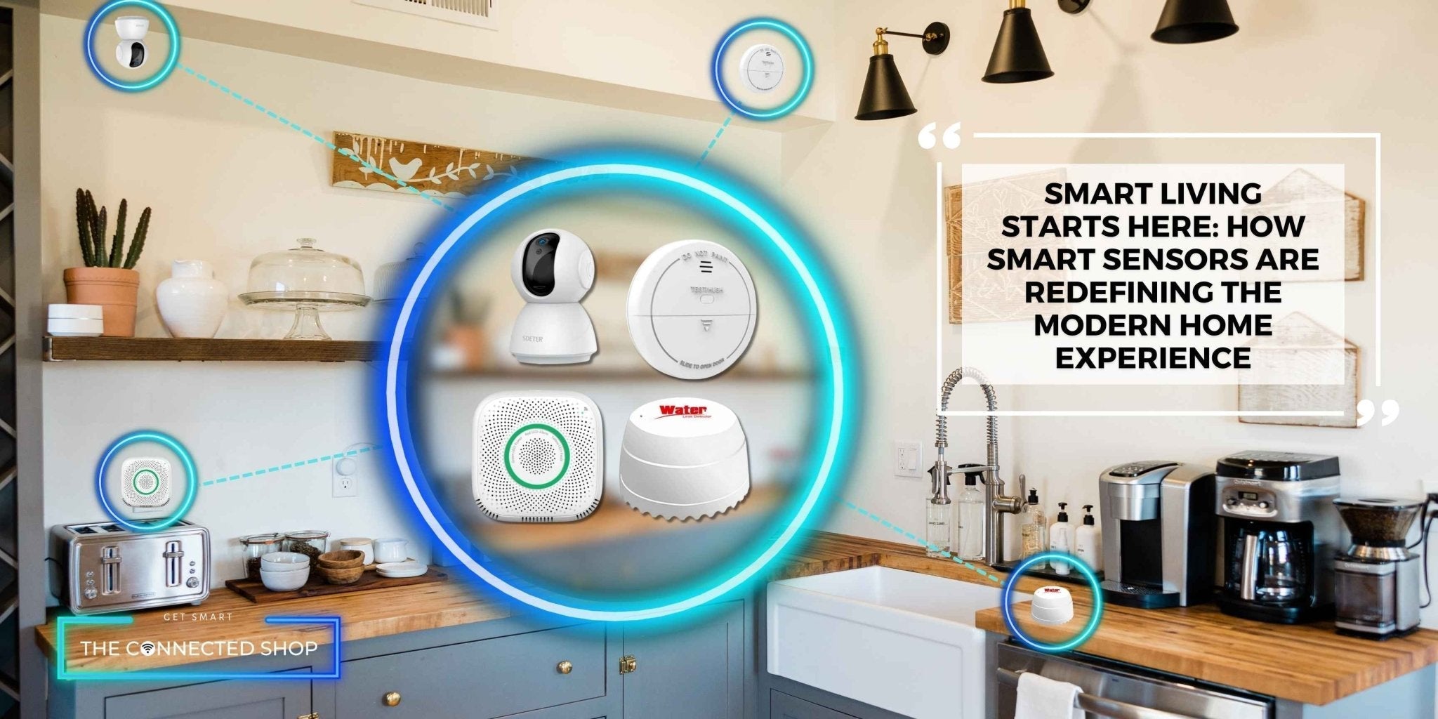 Smart Living Starts Here: How Smart Sensors Are Redefining the Modern