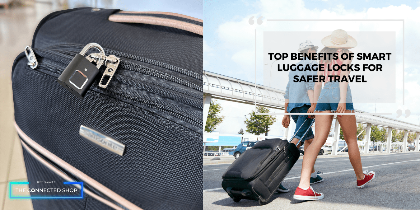 Top Benefits of Smart Luggage Locks for Safer Air Travel