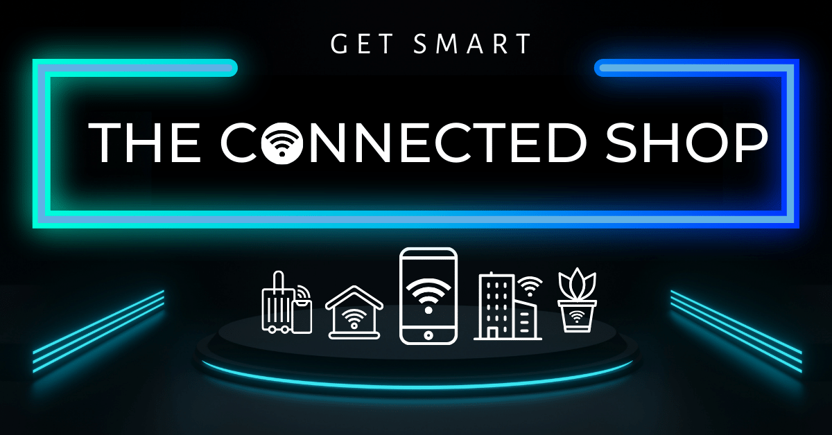 The Connected Shop - Smart Locks, Smart Sensors, Smart Home & Office